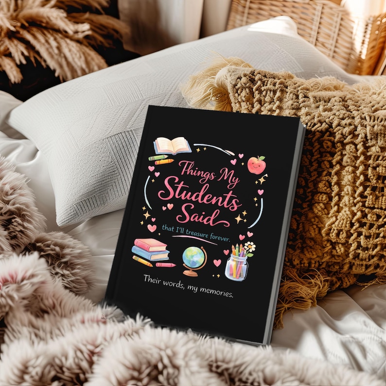 Things My Students Said Journal, Personalized Teacher Memory Book ...