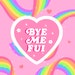 Bad Bunny Bye Me Fui Sticker/ Cute Y2k Heart Sticker/ Pink Sticker - Etsy