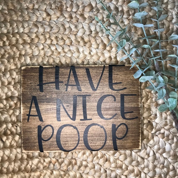 Have a Nice Poop - Etsy