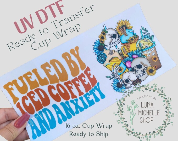 UV DTF | Cup Wrap | Cup Transfers | Anxiety Cup Wrap | Coffee Lover ...