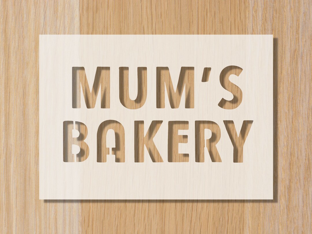 Mum's Bakery Stencil: Reusable Sourdough Bread, Cake, Cookie Baking ...