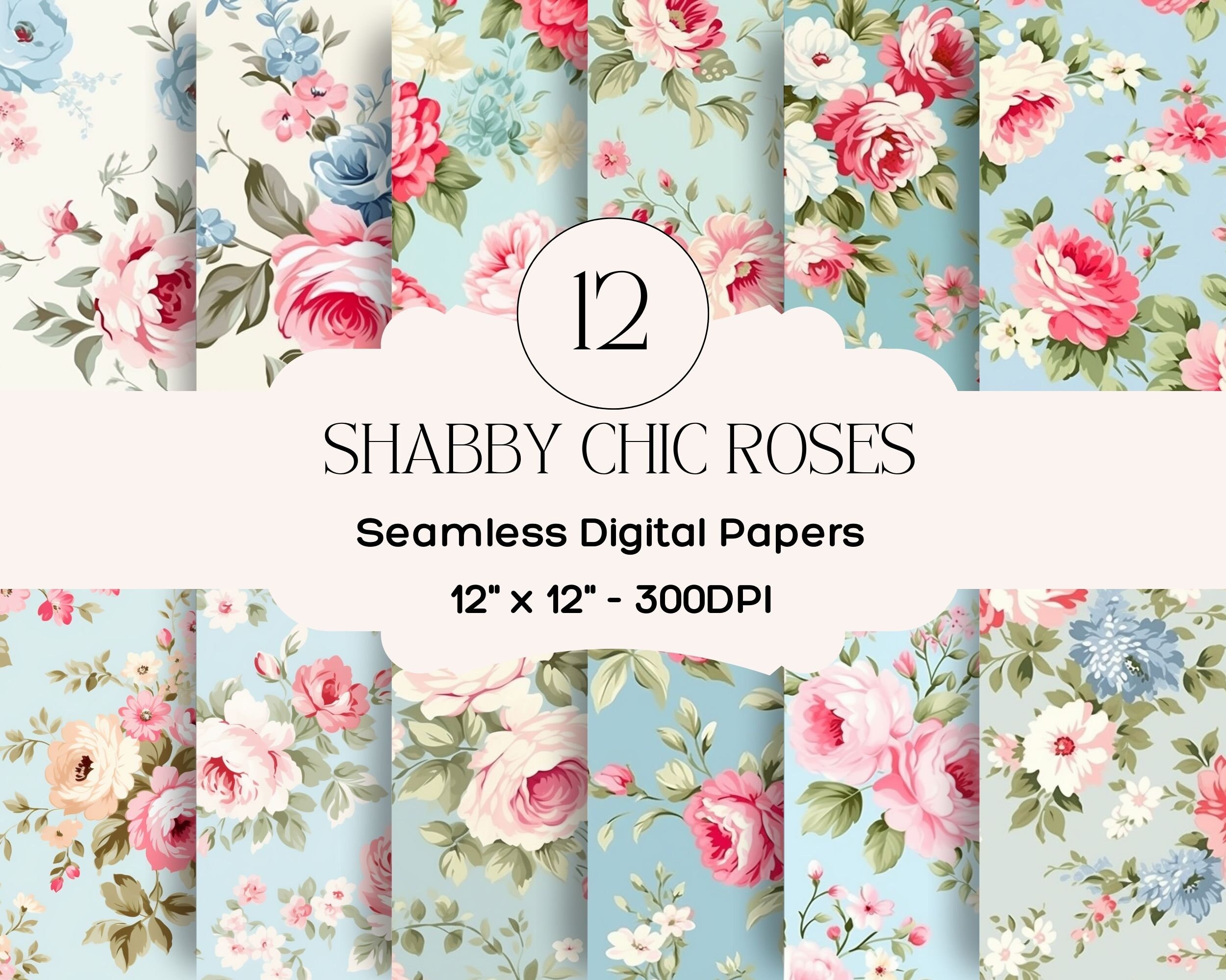 12 Seamless Shabby Chic Roses Digital Papers, 300DPI JPG Files Digital ...