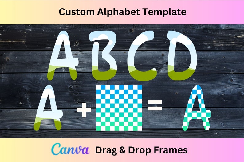Canva Alphabet Letter Frames Drag & Drop Template Create Your Own ...
