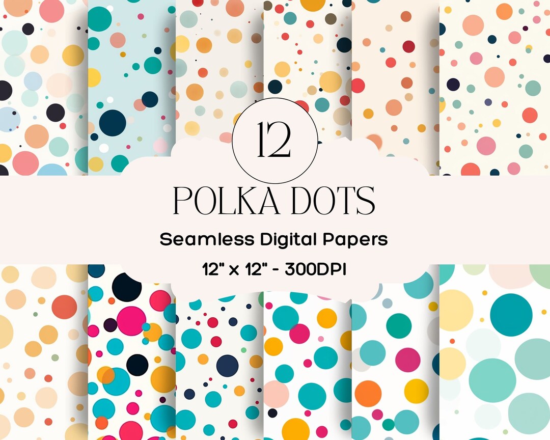 12 Seamless Polka Dot Digital Papers, 300DPI JPG Files Digital Download ...