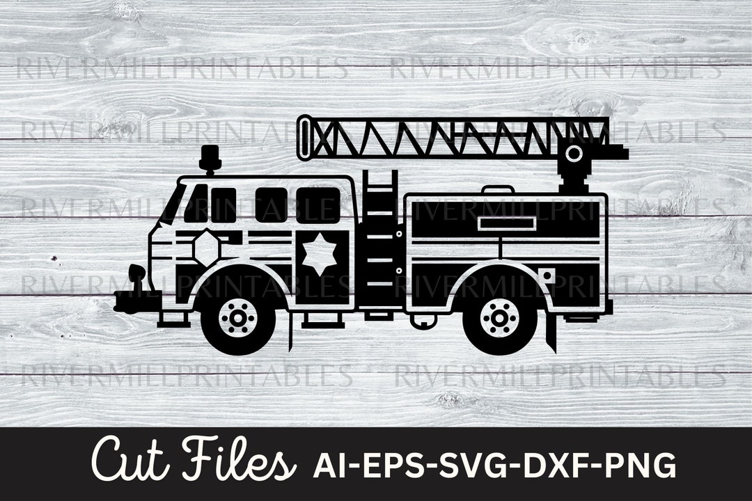 Fire Truck SVG EPS Cut File PNG Printable Stencil Vector Laser Etching ...