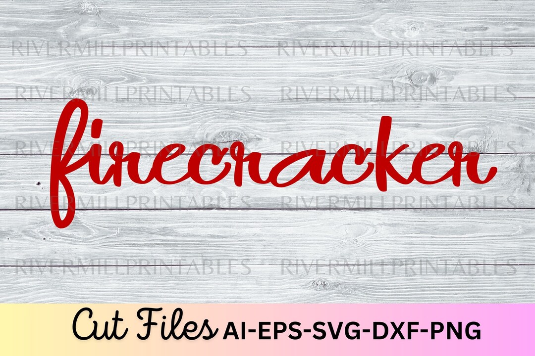 Firecracker SVG EPS Cut File PNG Cricut Silhouette Stencil Etching ...