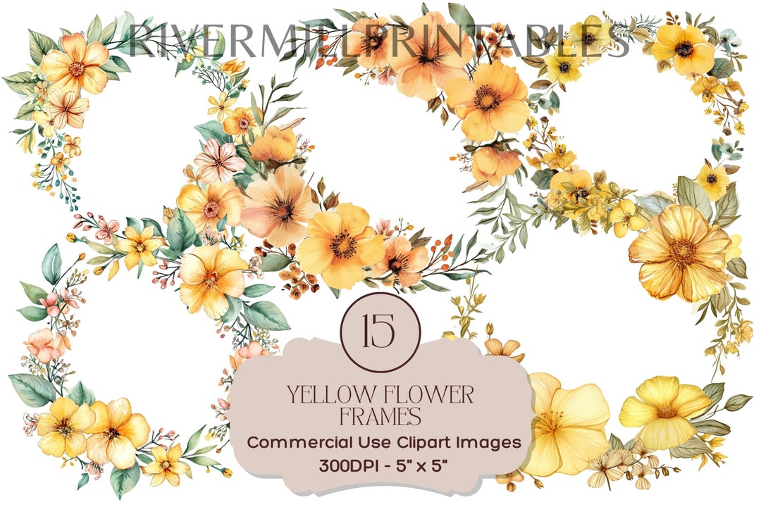 15 Yellow Flower Frames Clipart Images, 300DPI PNG Files, Digital ...