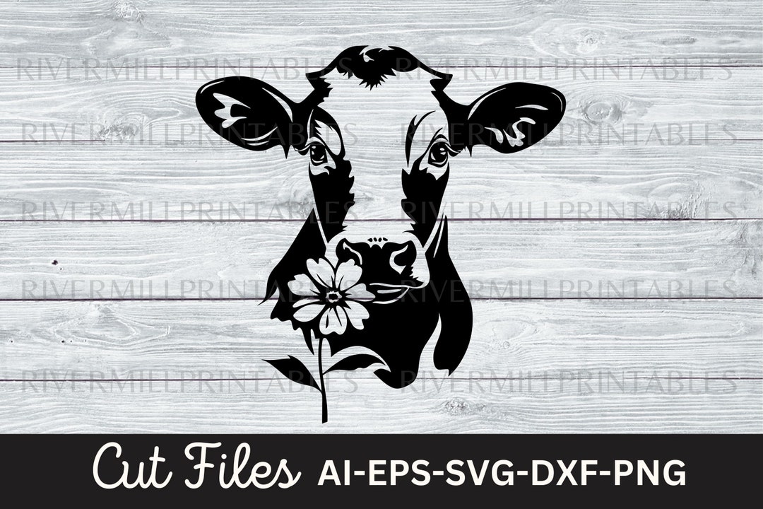 Cute Cow With A Flower SVG EPS Cut File PNG Printable Stencil Vector ...