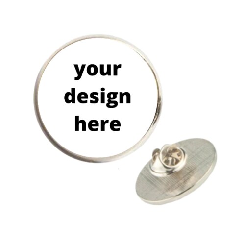 25mm Custom Metal Lapel Pin Badge Personalised With Your Etsy Uk