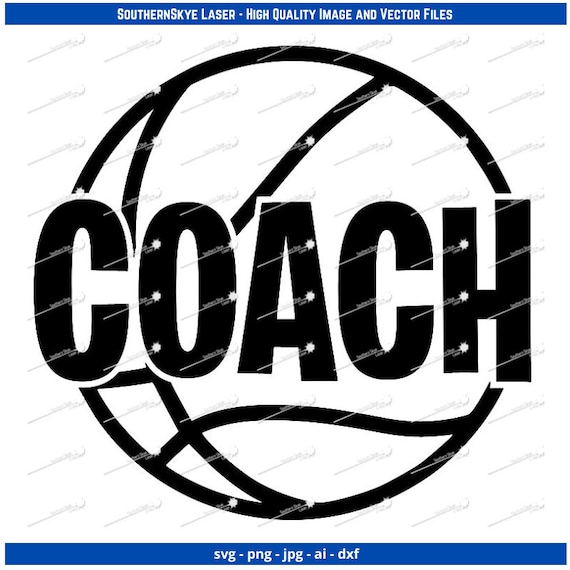 Basketball Coach Svg Png Ai Dxf Jpg File. Great for - Etsy