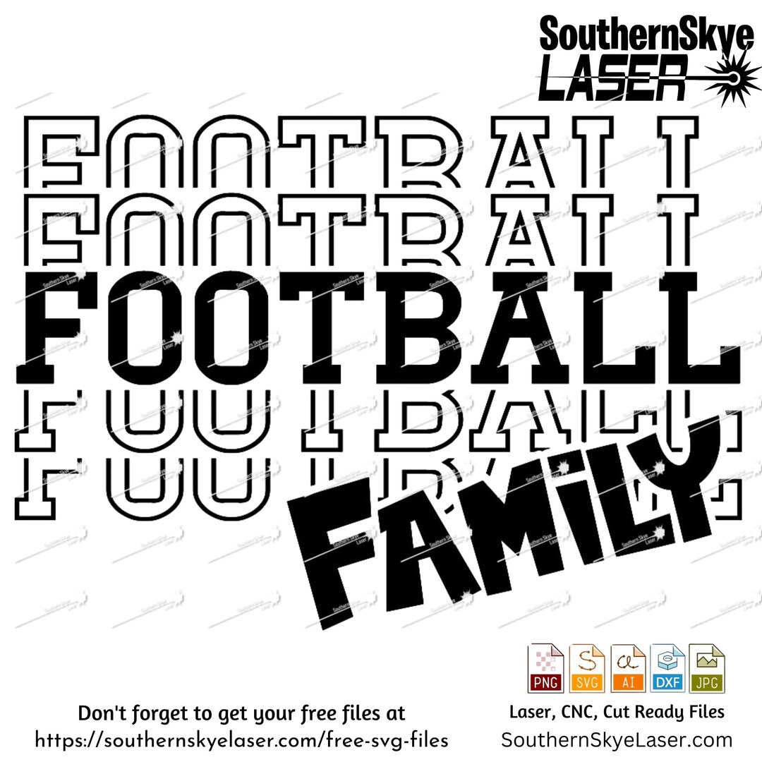 Football Family Svg, Png, Ai, Dxf, Jpg File. Great for Glowforge ...