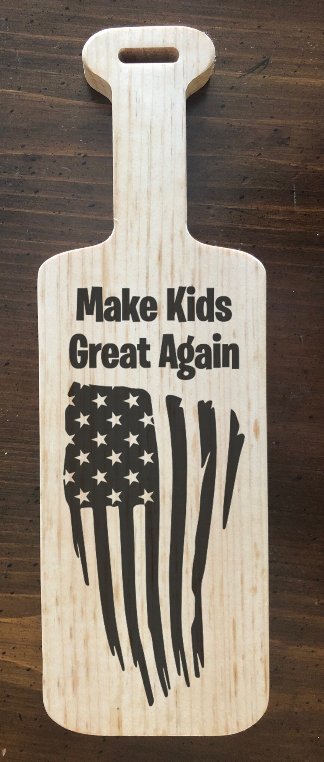 Make Kids Great Again Paddle, Novelty Gag Gift , Personalized Gift - Etsy