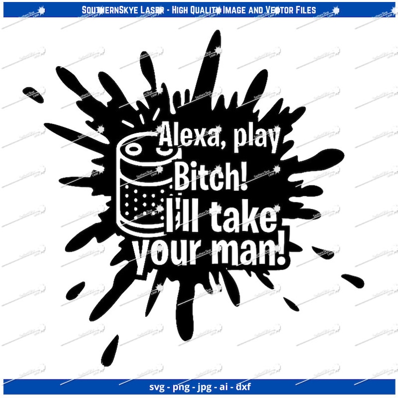 Take Your Man Svg, Png, Ai, Dxf, Jpg File. Great for Glowforge, Cricut ...