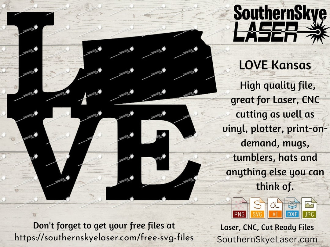 Kansas Love Svg, Png, Ai, Dxf, Jpg File. Great for Glowforge, Cricut ...