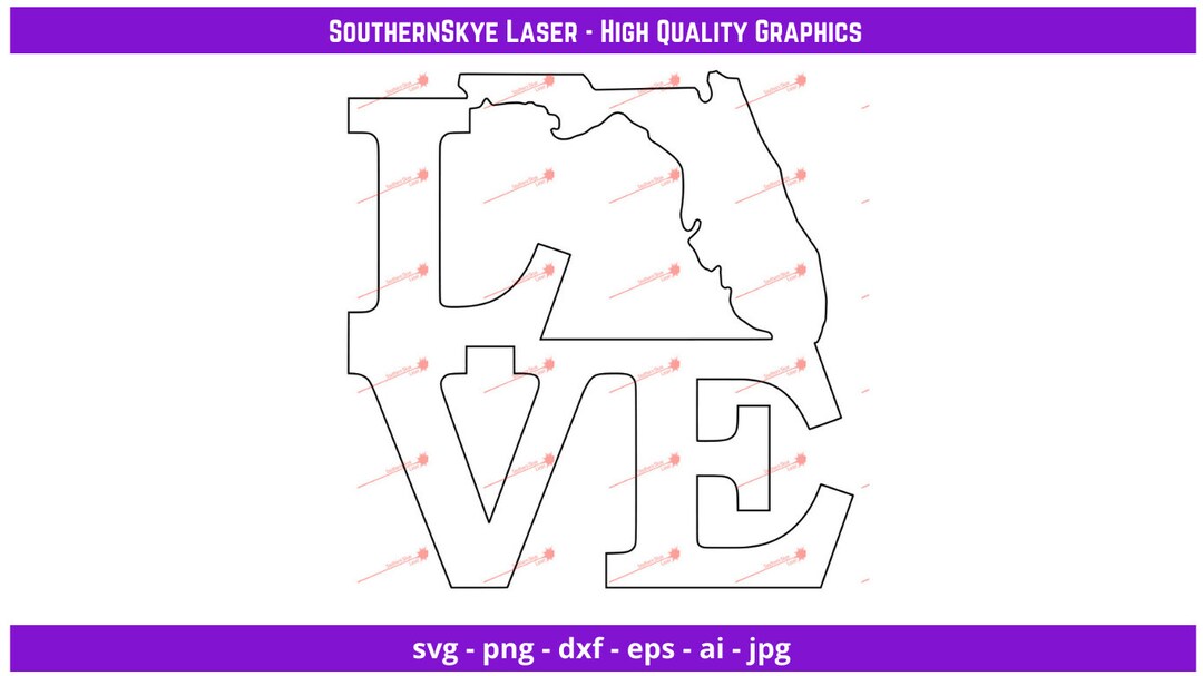 Florida Love Svg, Png, Ai, Dxf, Jpg File. Great for Glowforge, Cricut ...