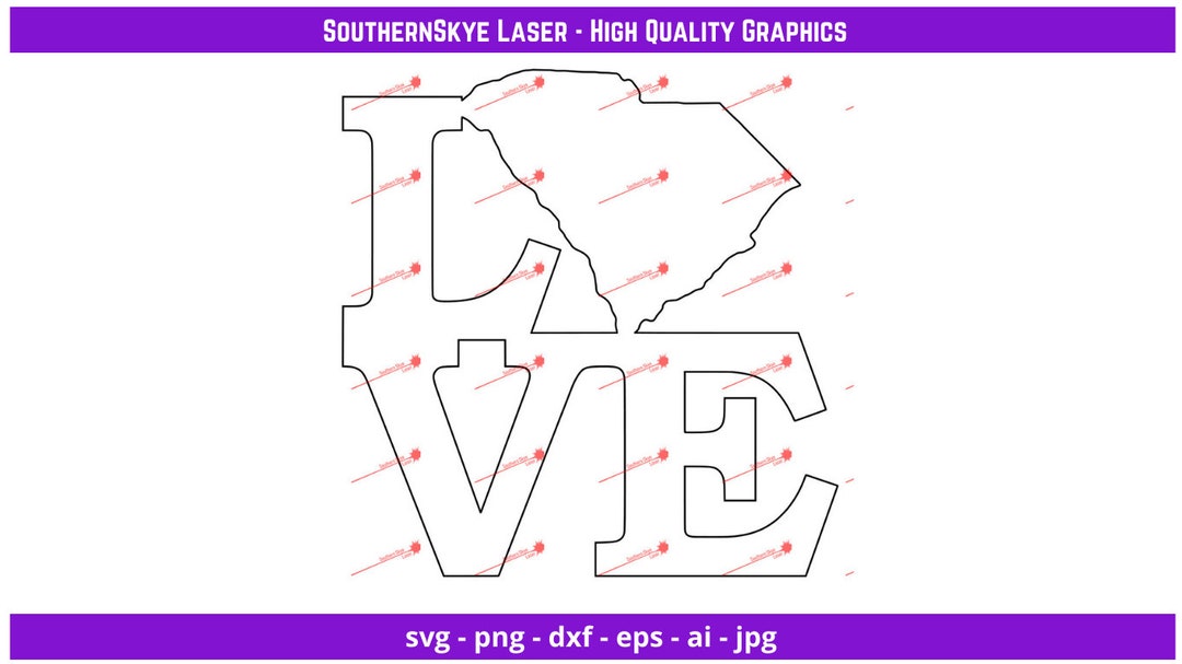 South Carolina Love Svg, Png, Ai, Dxf, Jpg File. Great for Glowforge ...