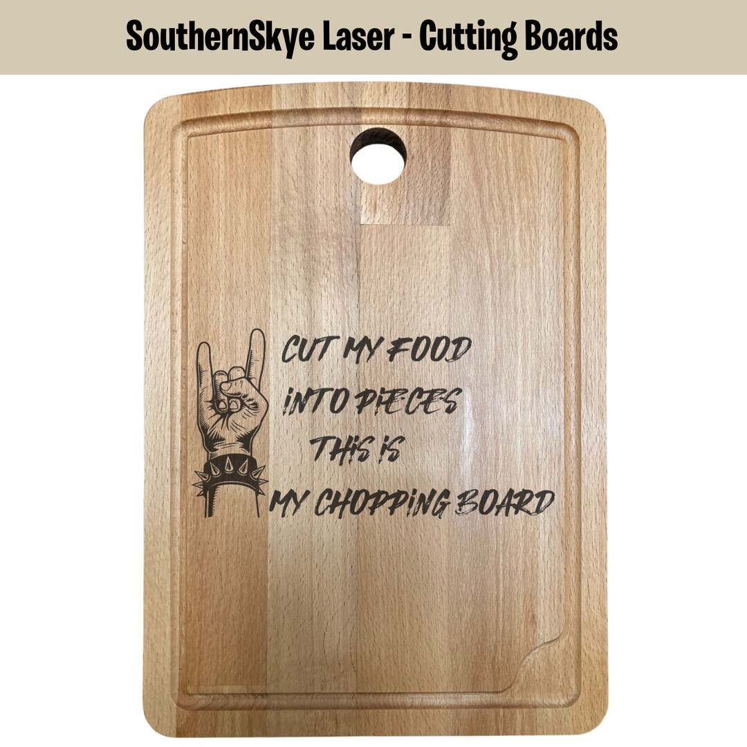 Cut My Food Into Pieces This is My Chopping Board Personalized Cutting ...