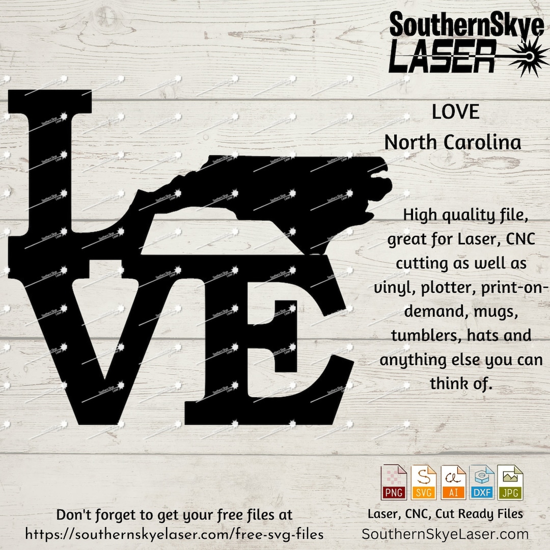 North Carolina Love Svg, Png, Ai, Dxf, Jpg File. Great for Glowforge ...