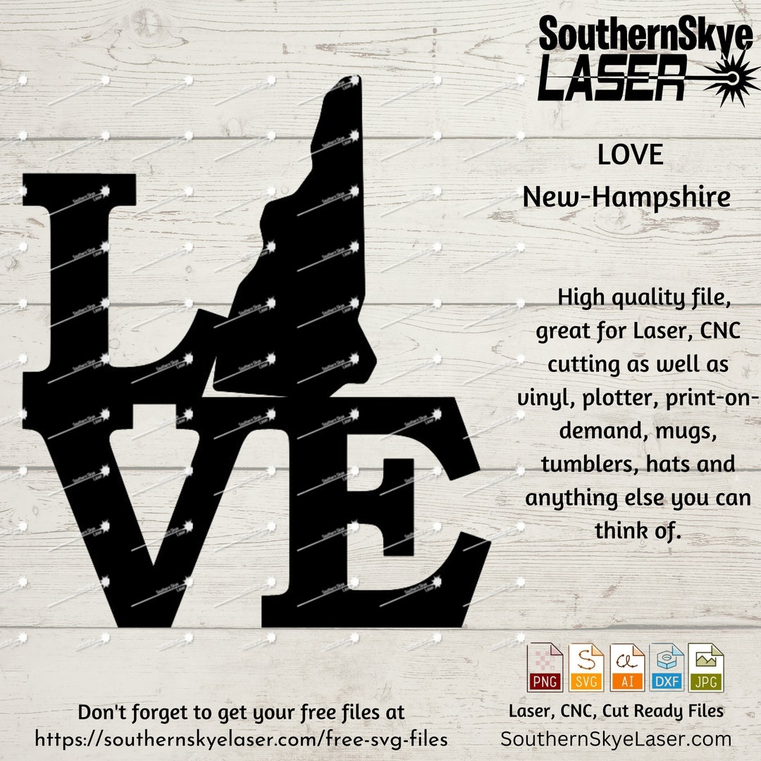 New Hampshire Love Svg, Png, Ai, Dxf, Jpg File. Great for Glowforge ...