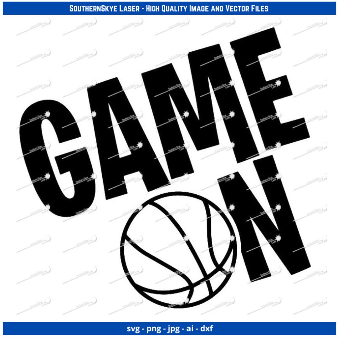 Basketball Game on Svg, Png, Ai, Dxf, Jpg File. Great for Glowforge ...