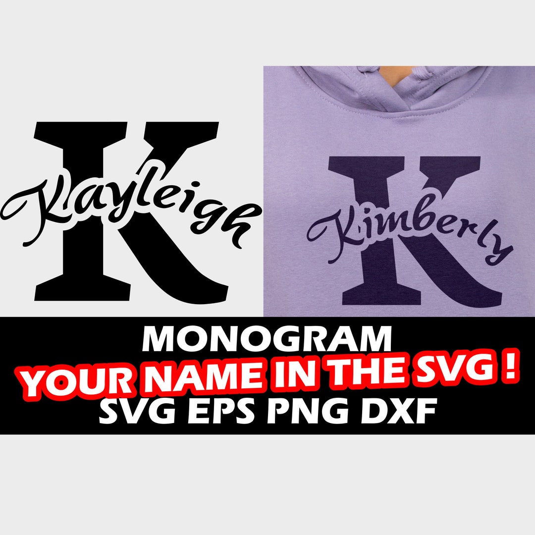 Personalized Monogram SVG With Your Name Your Name and Your Monogram in ...