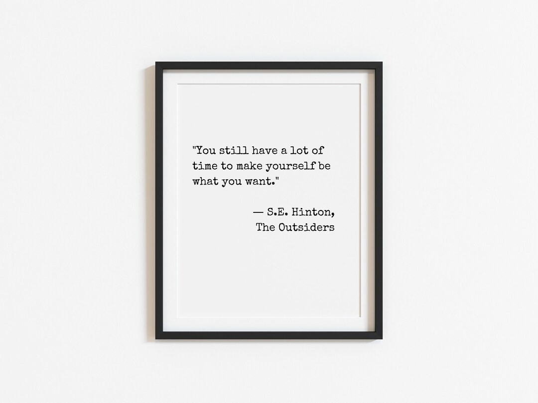 The Outsiders Quote SE Hinton Print, Book Lovers Gifts, Wall Art Poster ...