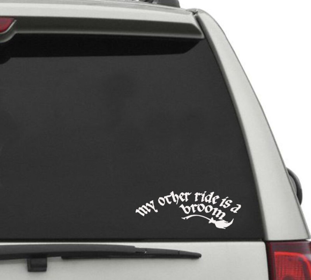 My Other Ride is a Broom Sticker - Etsy