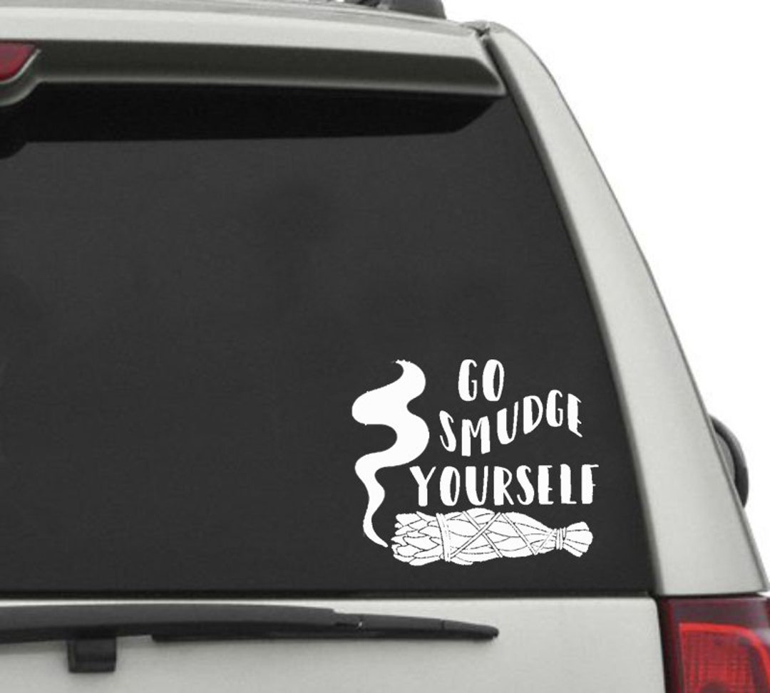 Go Smudge Yourself Sage Sticker Decal - Etsy