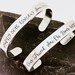 Personalised Cuff Bracelet, Quote Jewellery for Friend, Birthday ...