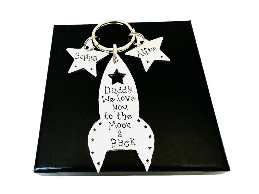 Love You to the Moon and Back Rocket Keyring, Personalised Daddy Gift ...