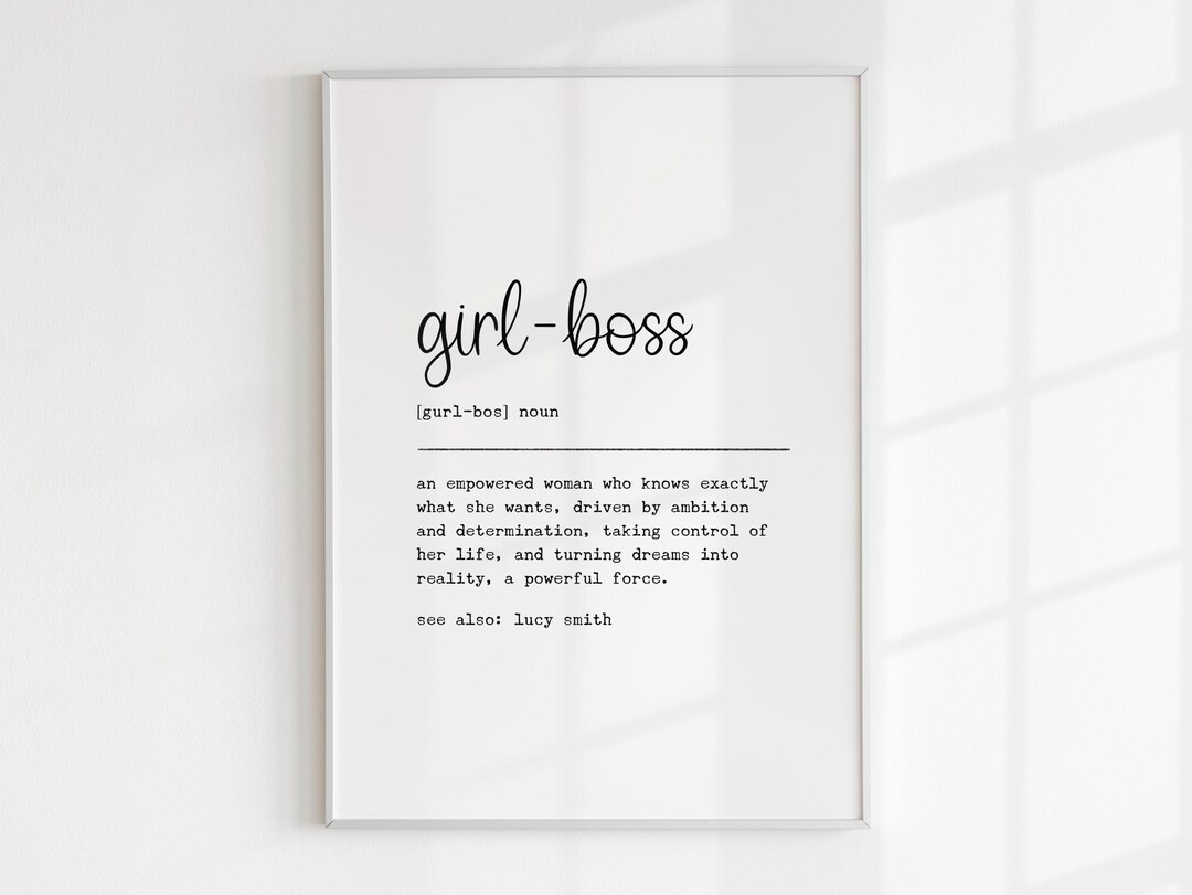 Girl-boss Definition Print, Girl Boss, October Birthday Gift ...