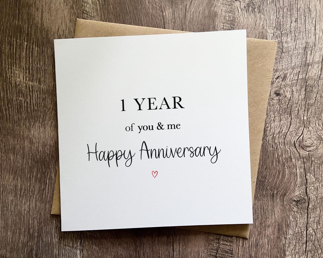 Happy Anniversary Card, 1 Year, Any Year, You & Me, First Year, One ...