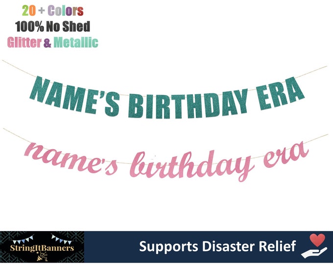 Custom Birthday Era Banner, in My Era, Era Birthday Banner, Names ...