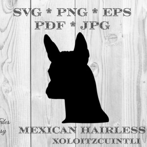 Xolo SVG Xoloitzcuintli Mexican Hairless Dog Silhouette Scalable Vector ...