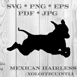 Xolo SVG Xoloitzcuintli Mexican Hairless Dog Silhouette Scalable Vector ...