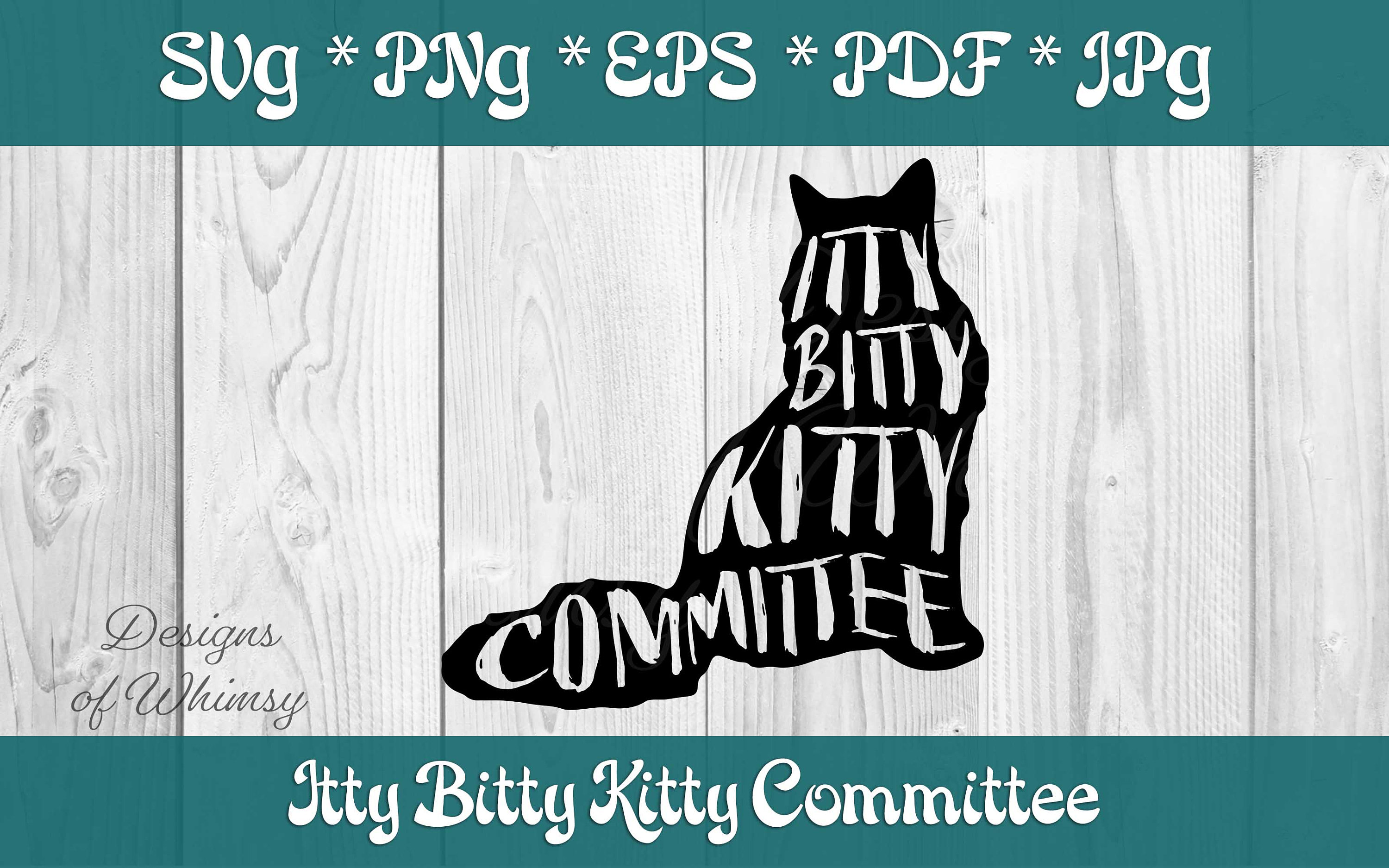 Cat SVG Cat Quote Clip Art Itty Bitty Kitty Committee - Etsy