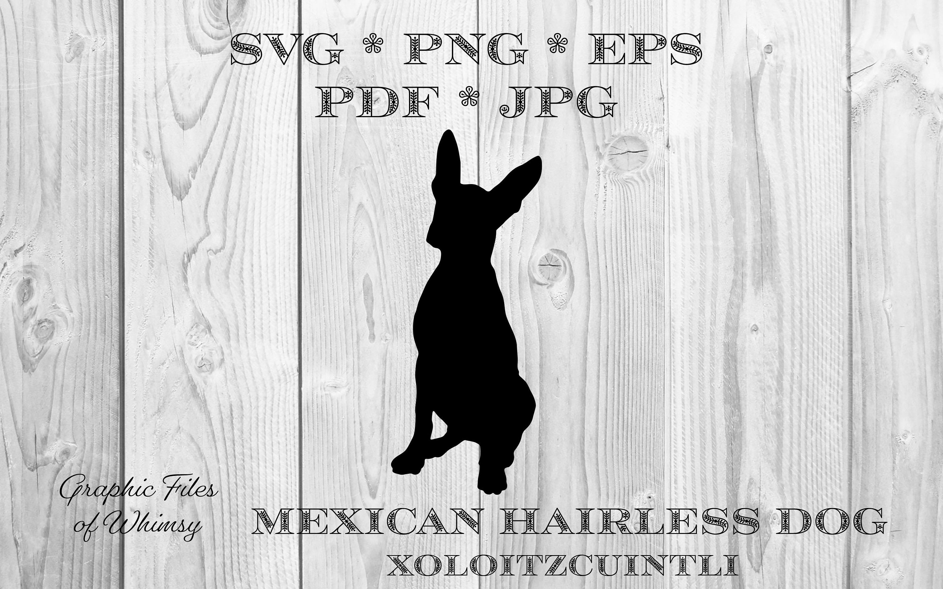 Xolo SVG Xoloitzcuintli Mexican Hairless Dog Silhouette Scalable Vector ...