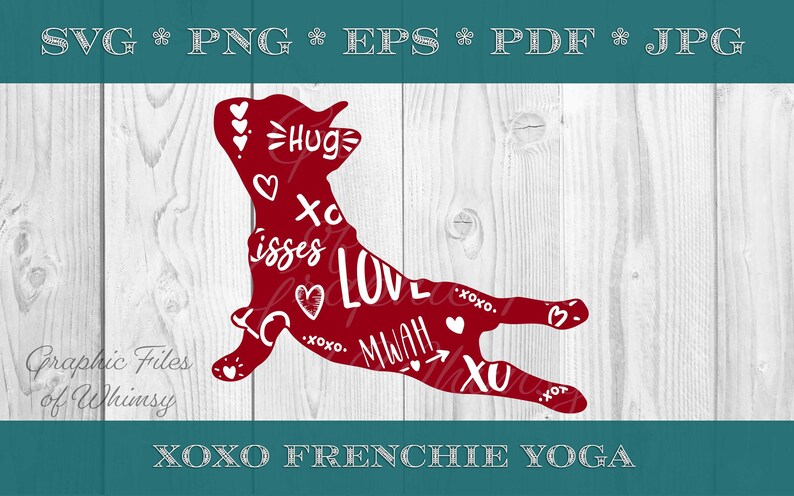 French Bulldog SVG - Frenchie Love Doodle SVG - Yoga Dog Valentine's ...