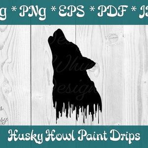 Siberian Husky SVG Husky Howl Paint Drips SVG Dog Silhouette Clip Art ...