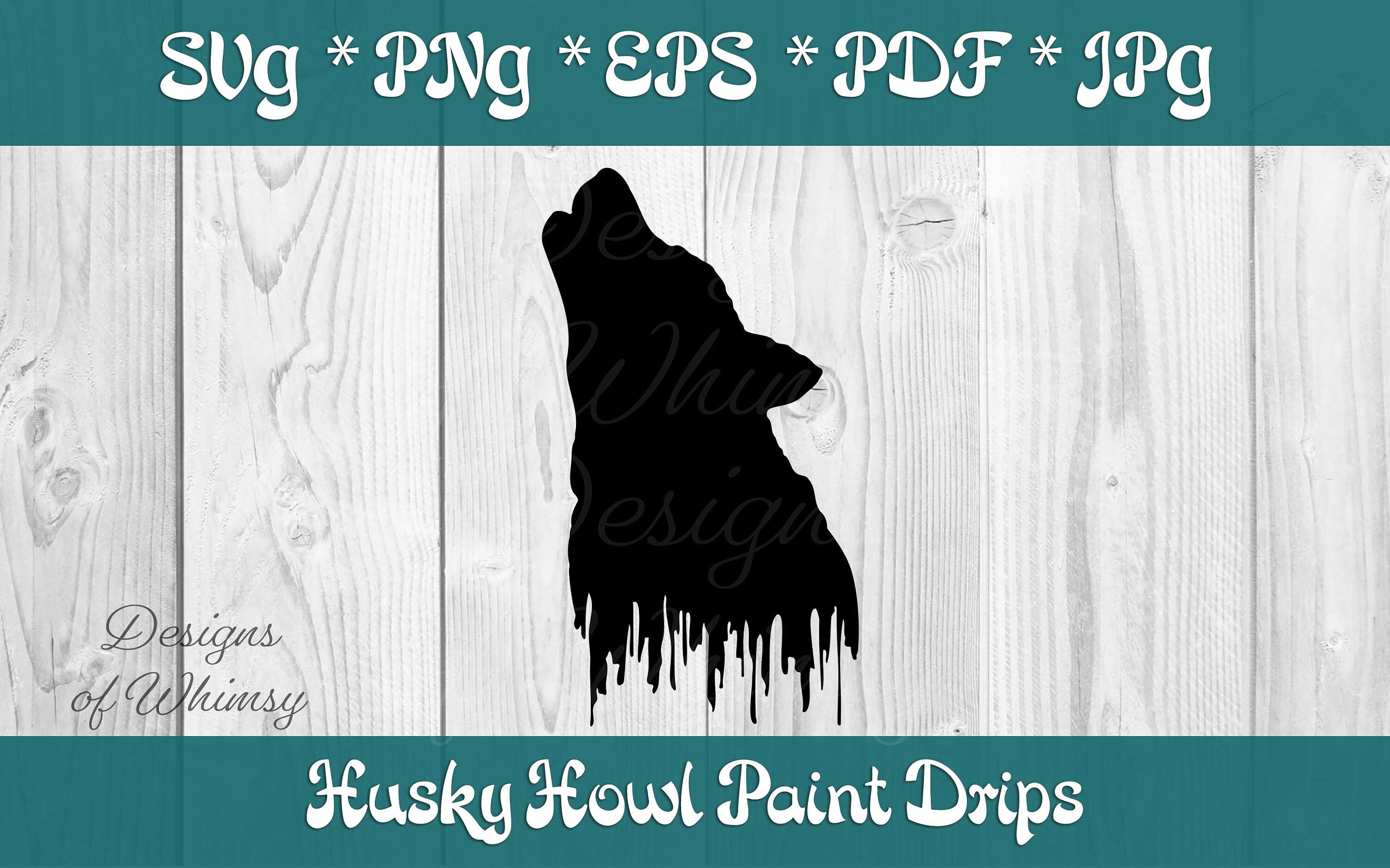 Siberian Husky SVG Husky Howl Paint Drips SVG Dog - Etsy