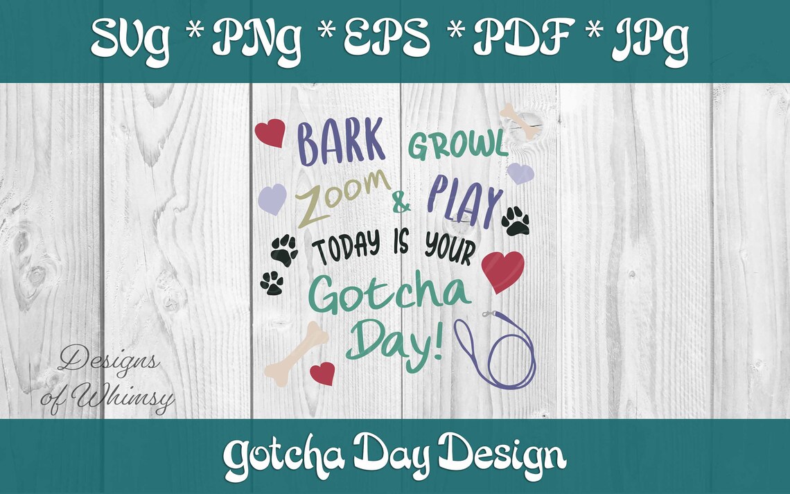 Gotcha Day SVG Dog Adoption Sublimation Puppy Celebration Design - Etsy