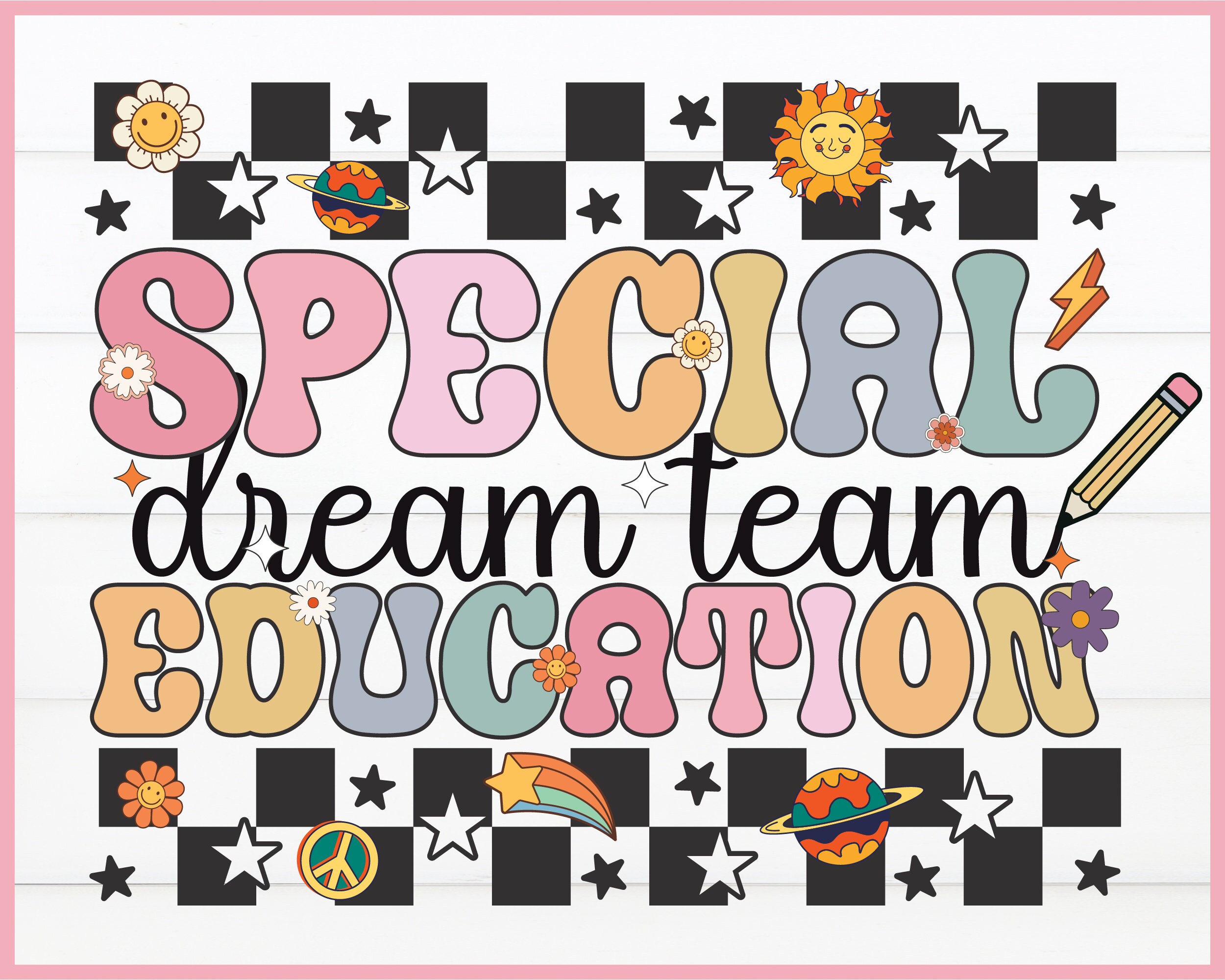Special Education Dream Team PNG | Sublimation File | Digital Design ...