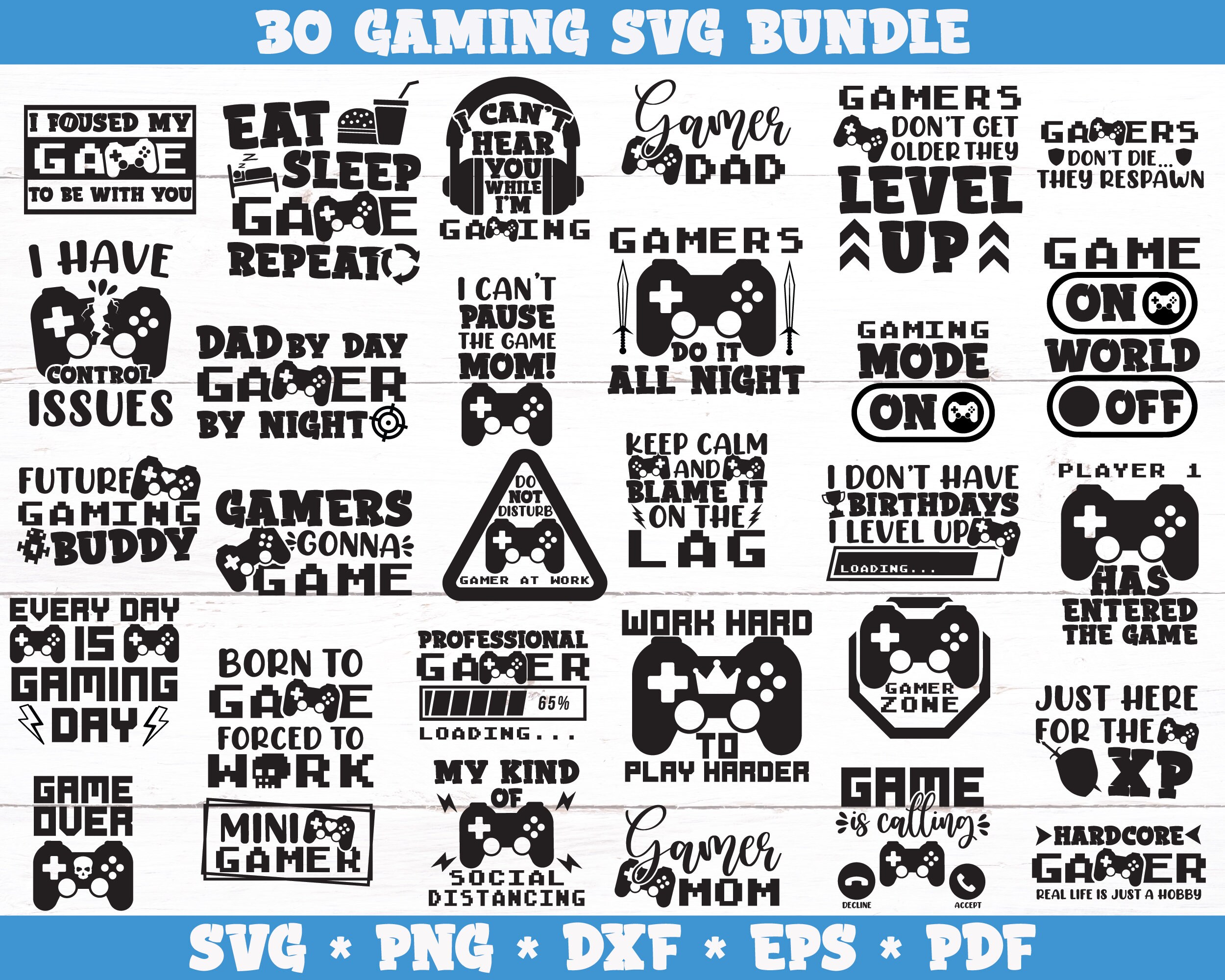 30 Gaming SVG Bundle Gaming Quotes SVG Bundle Gaming SVG | Etsy