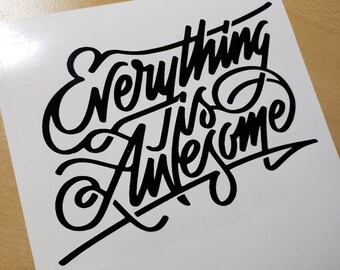 Everything is Awesome | Etsy