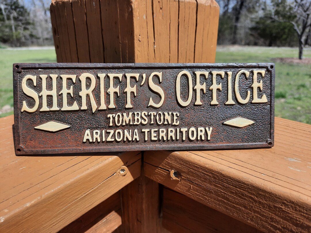 Cast Iron Sheriff's Office Tombstone Arizona Territory Sign Plaque ...