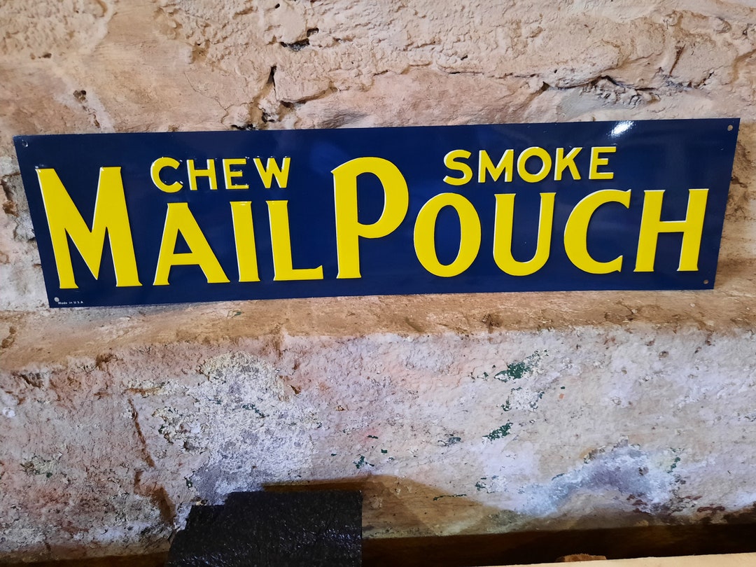 Vintage NOS Tin Metal Embossed Chew Smoke Mail Pouch Sign Mint With ...