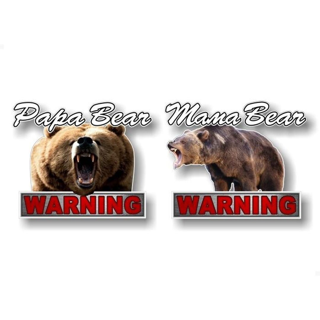 WARNING Mama Bear and Papa Bear 6'' GRIZZLY Decals Car Sticker Vehicle ...