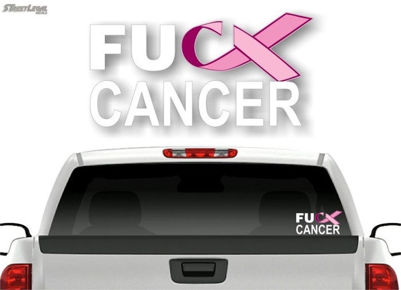 FU Cancer Ribbon Decal Breast Prostate Ovarian Cervical FCK | Etsy