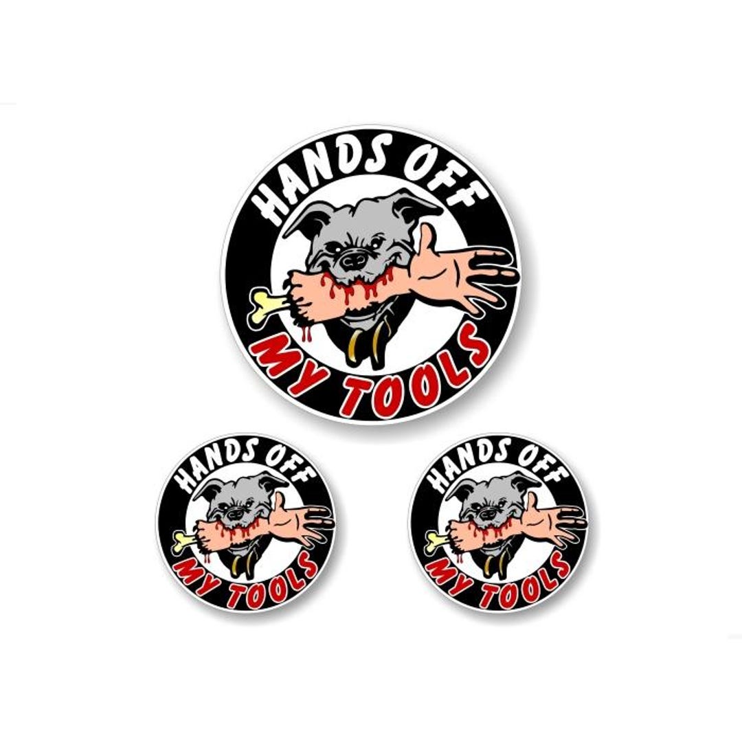 3 HANDS OFF My Tools Decal Set Vinyl Stickers for Your Toolbox Tool ...