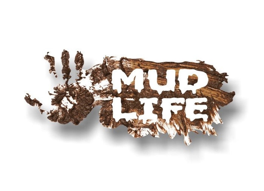 MUD LIFE 9'' Decal for 4x4 Offroad Mudding Hand Print Pickup Highboy ...